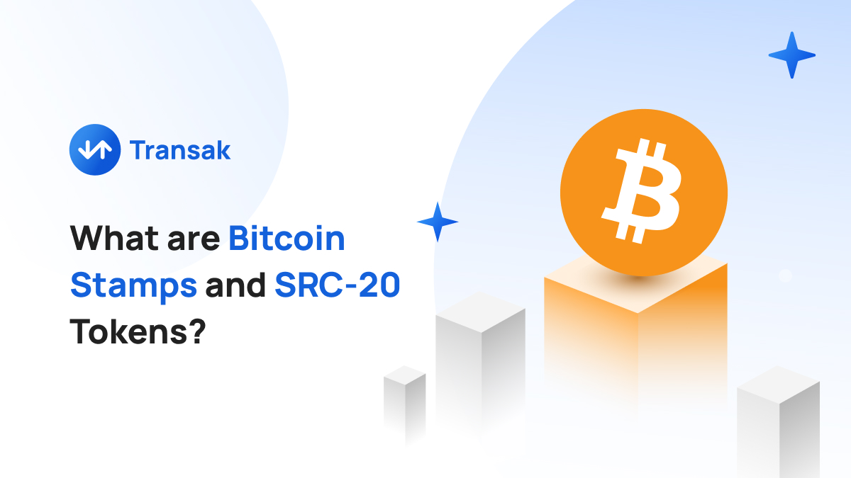 What are Bitcoin Stamps and SRC-20 Tokens? | Transak